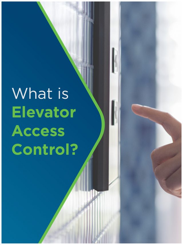 What Is Elevator Access Control? | Spectra