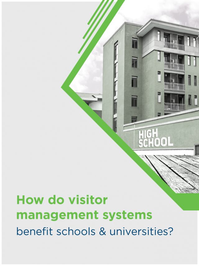 How do visitor management system benefit schools and universities ...